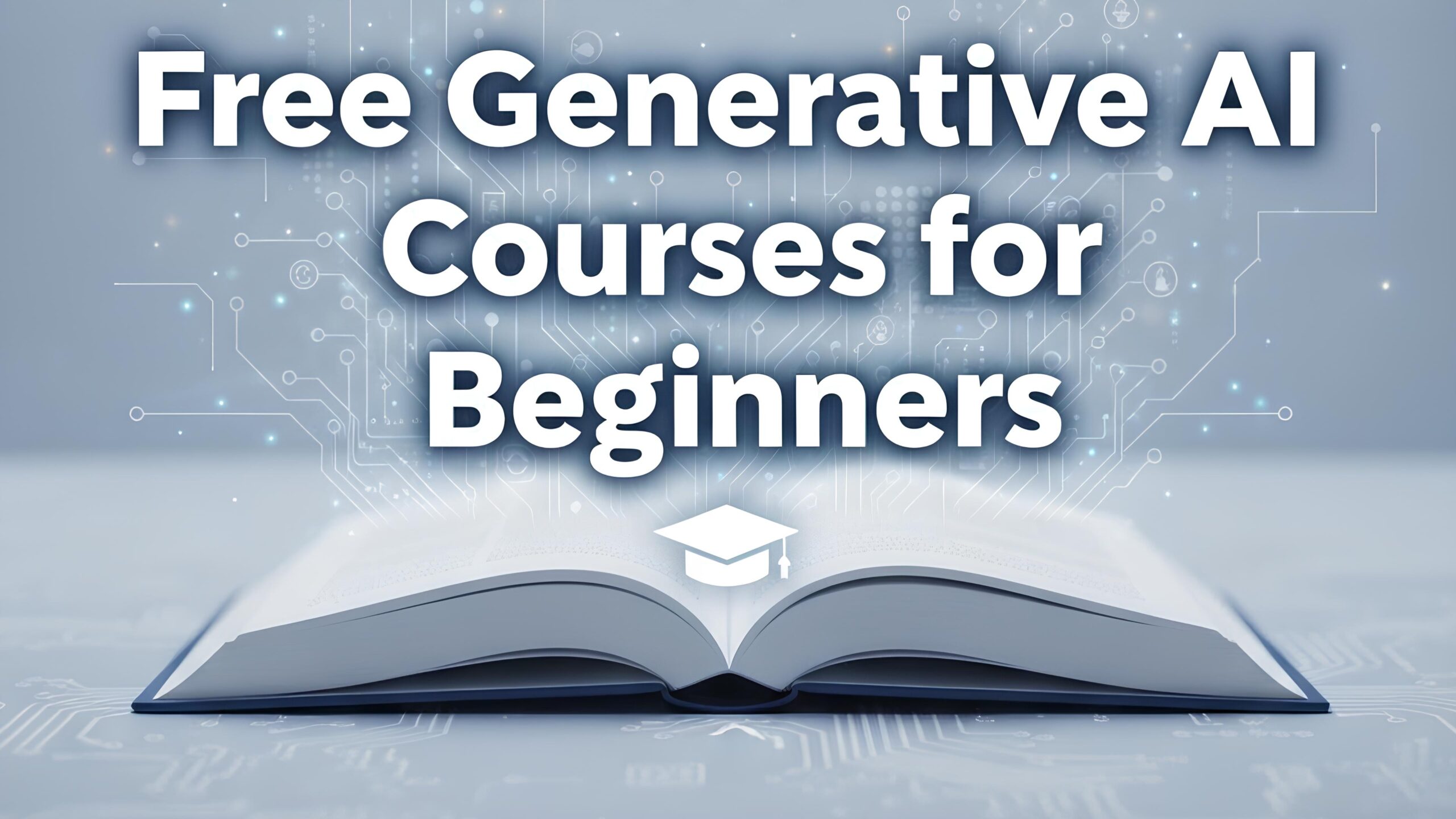 10 Best Free Gen AI Courses for Beginners (2026)